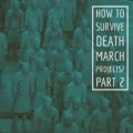 DeathMarchProject Archives - Embedded Success